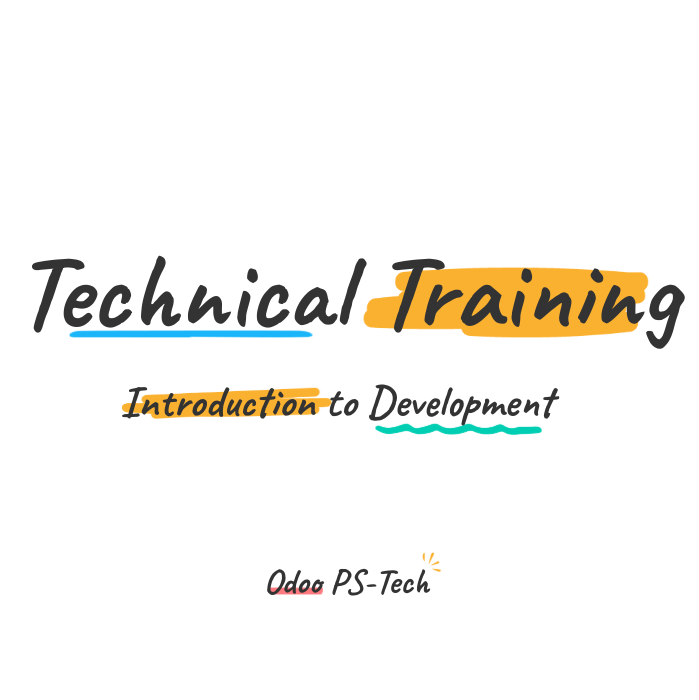 Technical Training - Introduction to Development | Odoo
